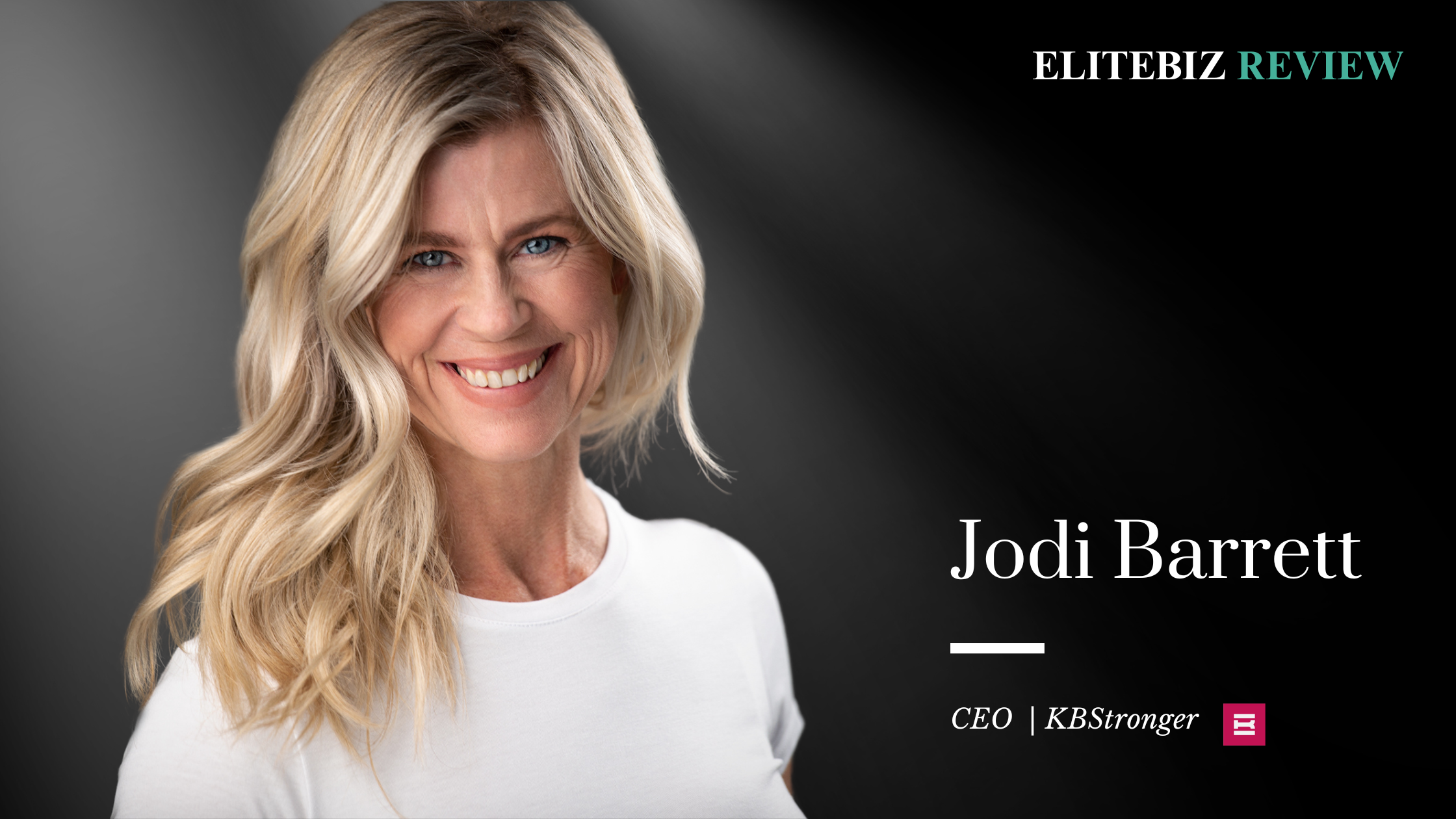 Jodi Barrett: Transforming Lives and Empowering Women Through ...